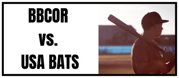 BBCOR vs. USA Bats: Comparison of BBCOR and USA Bats