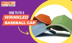 How to Fix a Wrinkled Baseball Cap: A Step-by-Step Guide