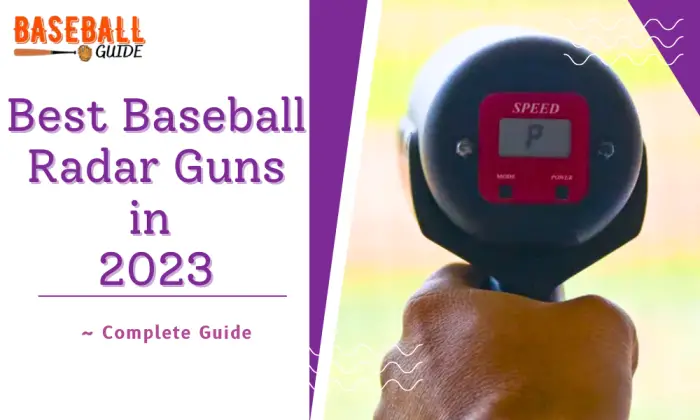 Best Baseball Radar Guns in 2023: Highly Accurate