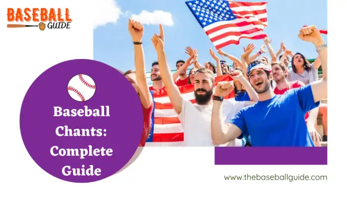 The Best Baseball Chants To Hype Your Team Up in 2023